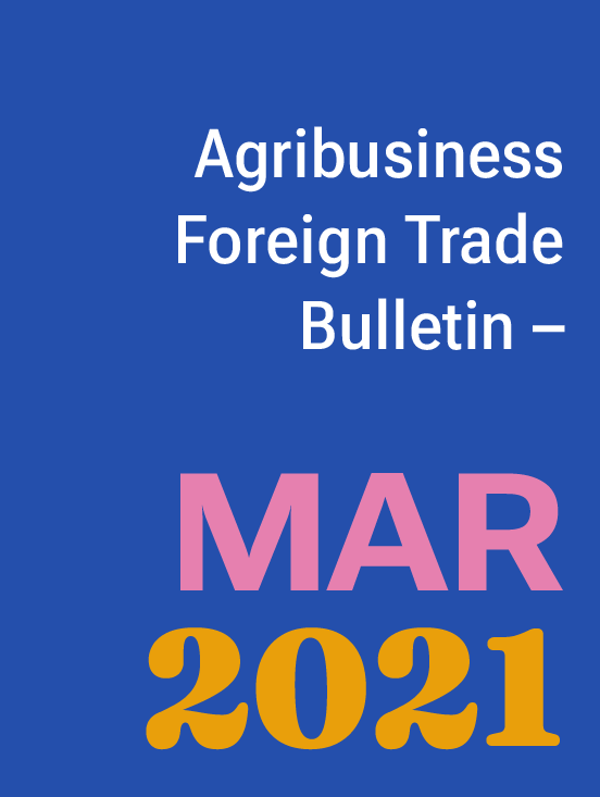 Agribusiness Foreign Trade Bulletin | Brazilian Farmers